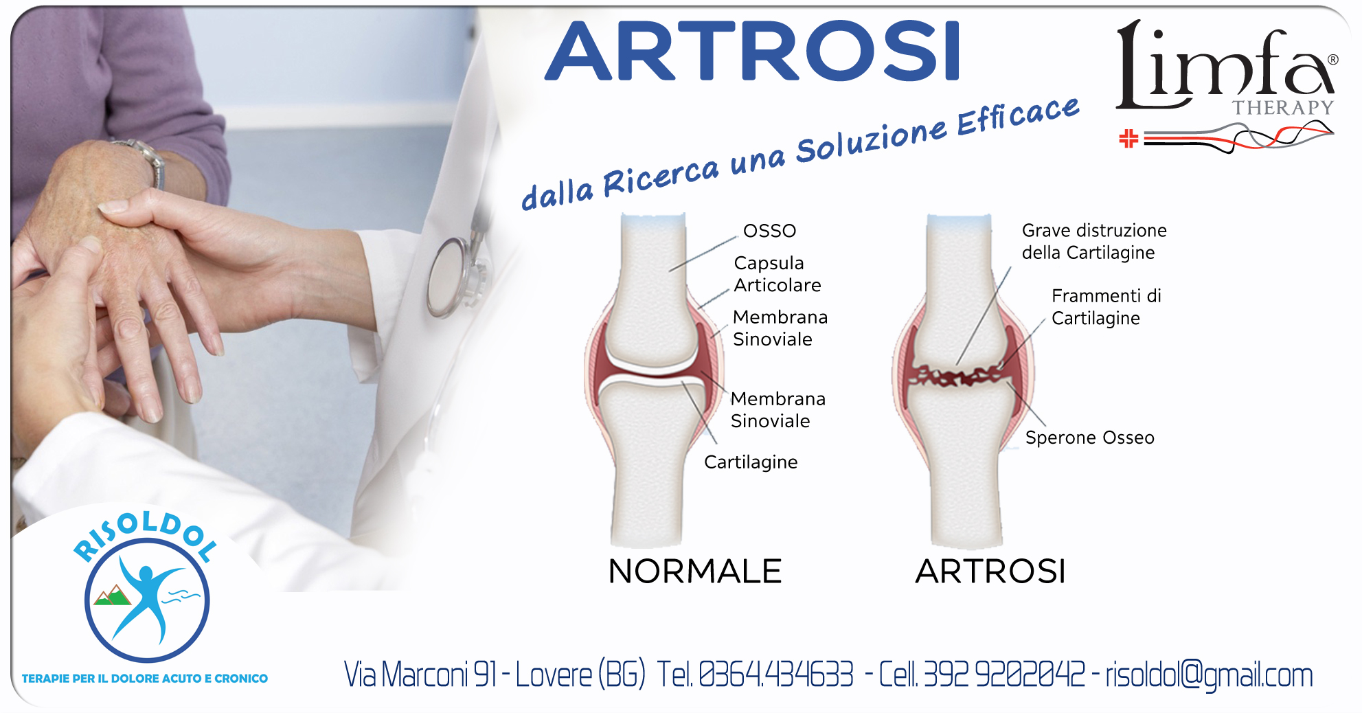 LIMFA THERAPY: miglioriamo l'artrosi con la migliore tecnologia. - Risoldol